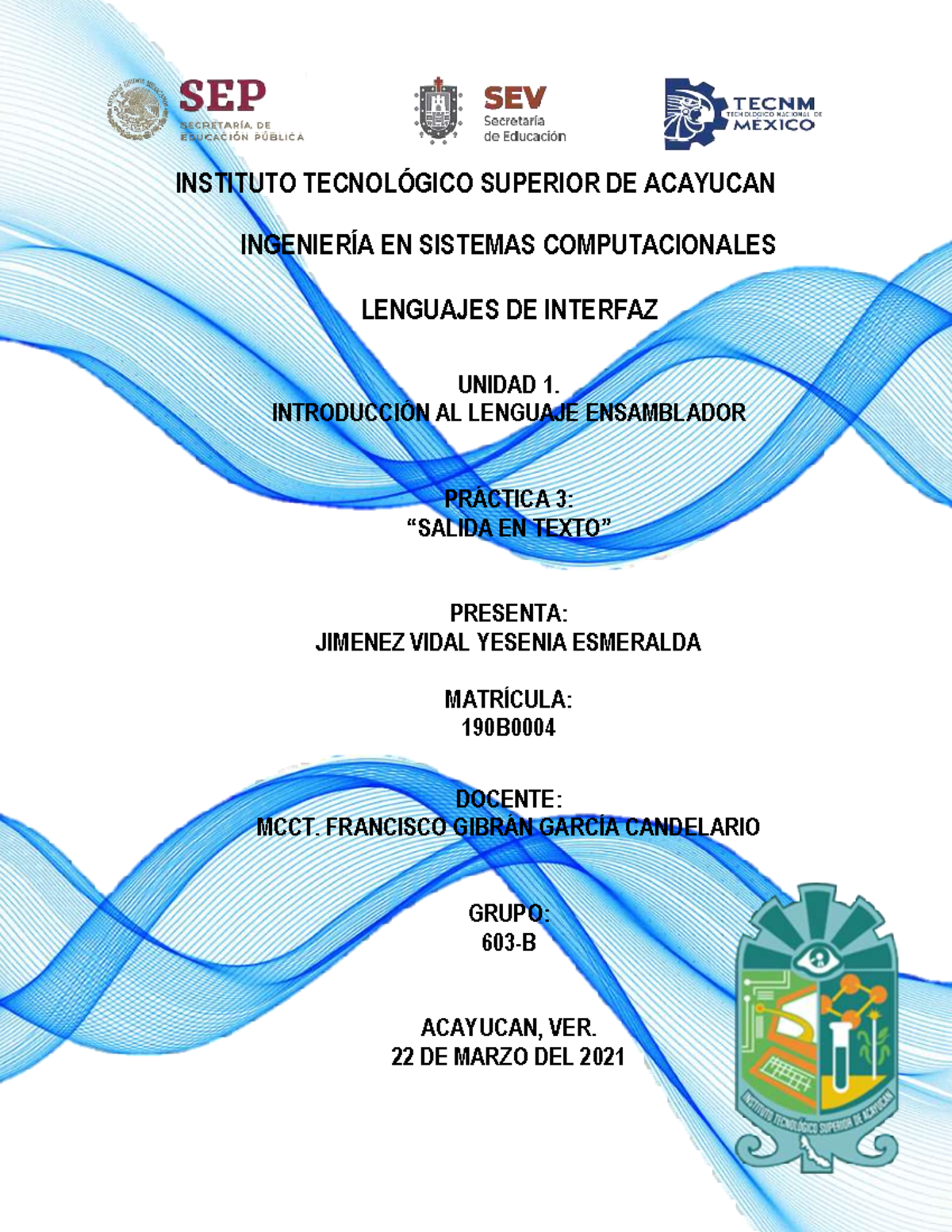 YEJV Lendi P3 - PRÁCTICA - INSTITUTO TECNOL”GICO SUPERIOR DE ACAYUCAN ...