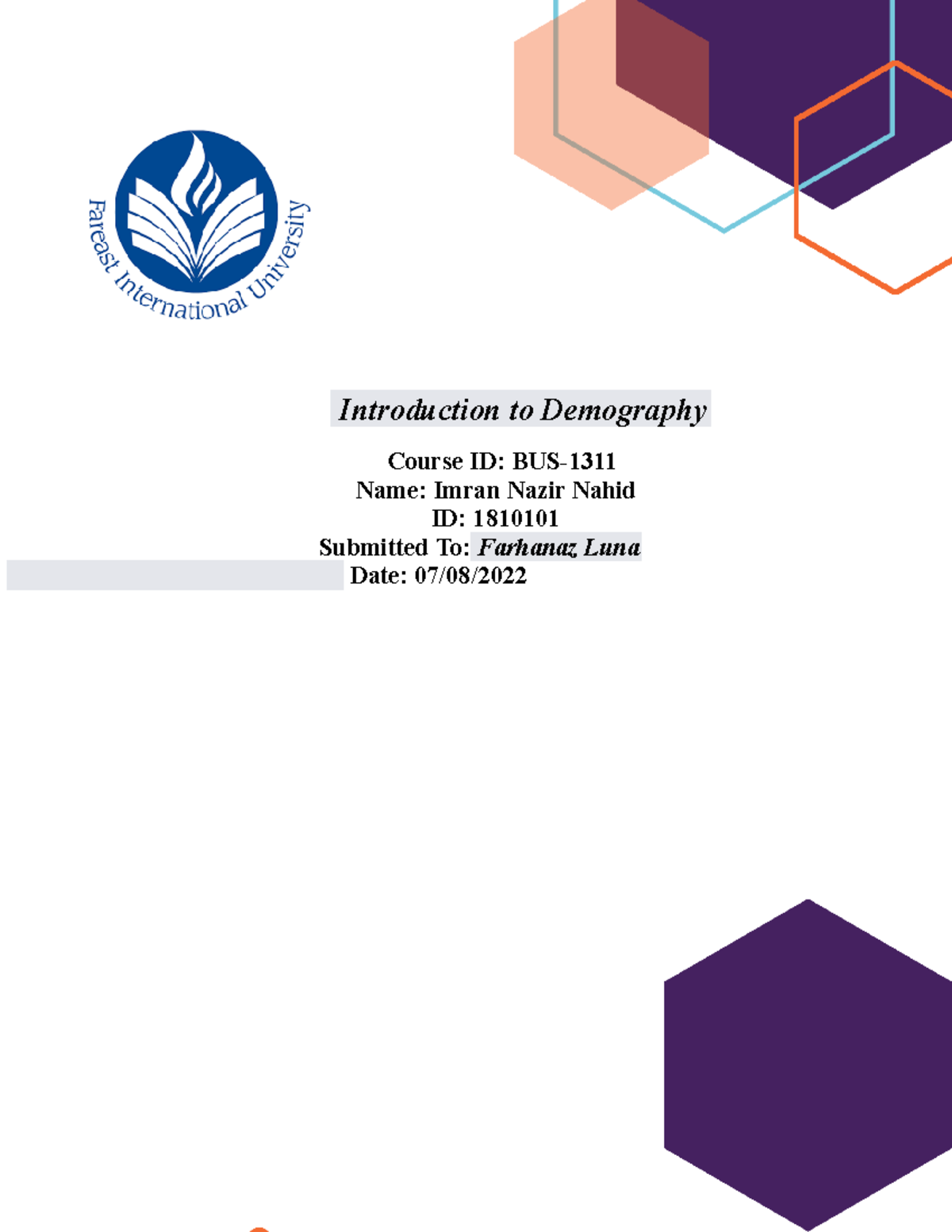 Assignment-Demography - Introduction to Demography Course ID: BUS- Name ...