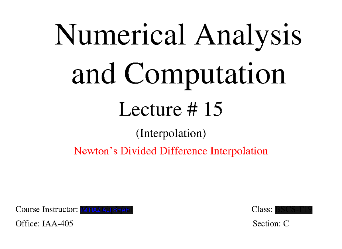 Newton divided differnce interpolation - Numerical Analysis and Computation Lecture # 15 - Studocu