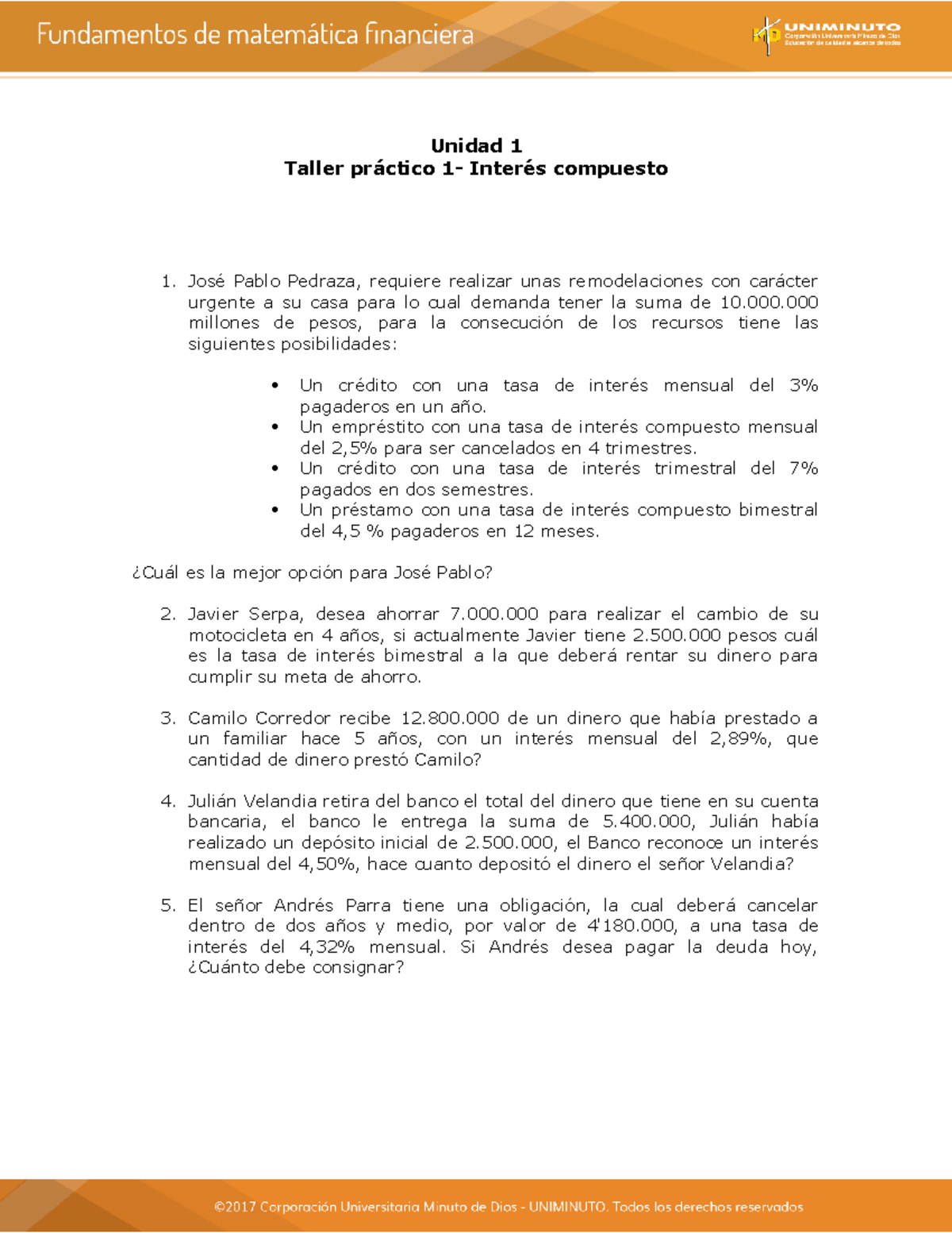 Unidad 1 Taller INT Simple Y Compuesto - Unidad 1 Taller práctico 1- Interés compuesto José ...