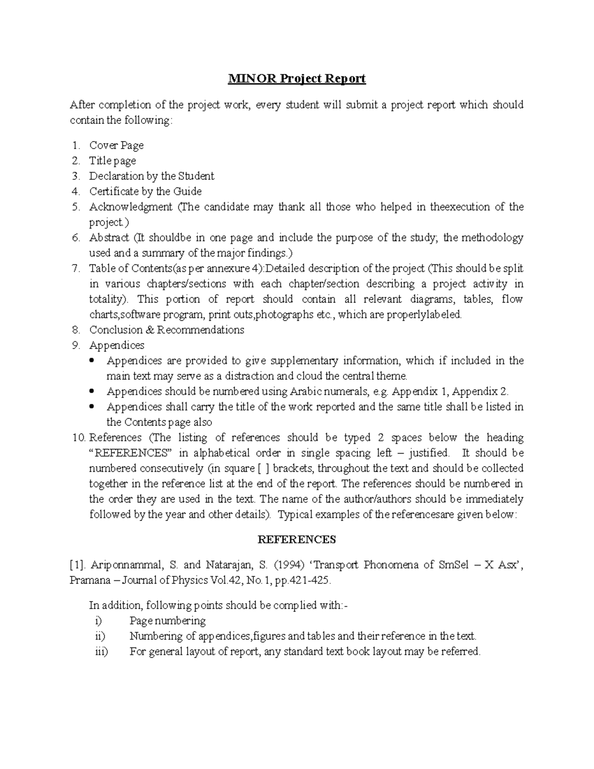 Minor Project report format - MINOR Project Report After completion of the project work, every ...