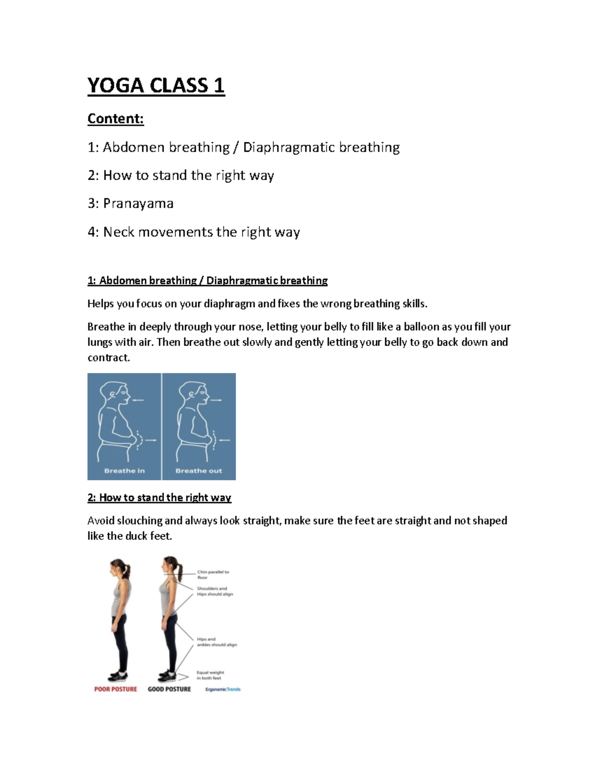 Yoga notes 1 - YOGA CLASS 1 Content: 1: Abdomen breathing ...