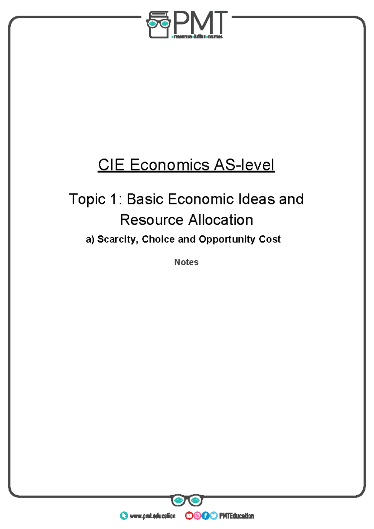 Revision Notes - CIE Economics AS-level Topic 1: Basic Economic Ideas ...