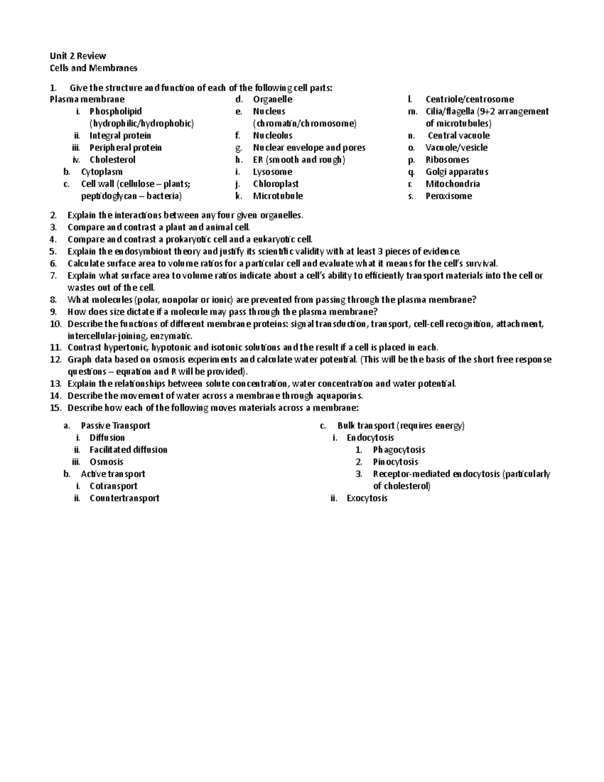 Unit 2 Review 2022 - Unit 2 Review Cells and Membranes Give the structure and function of each ...