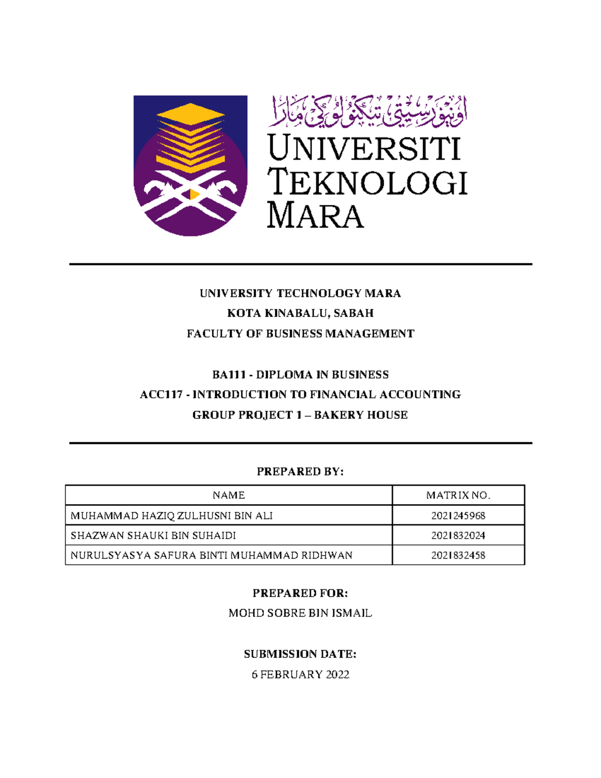 ACC117 - Final Group Project 2 - UNIVERSITY TECHNOLOGY MARA KOTA ...
