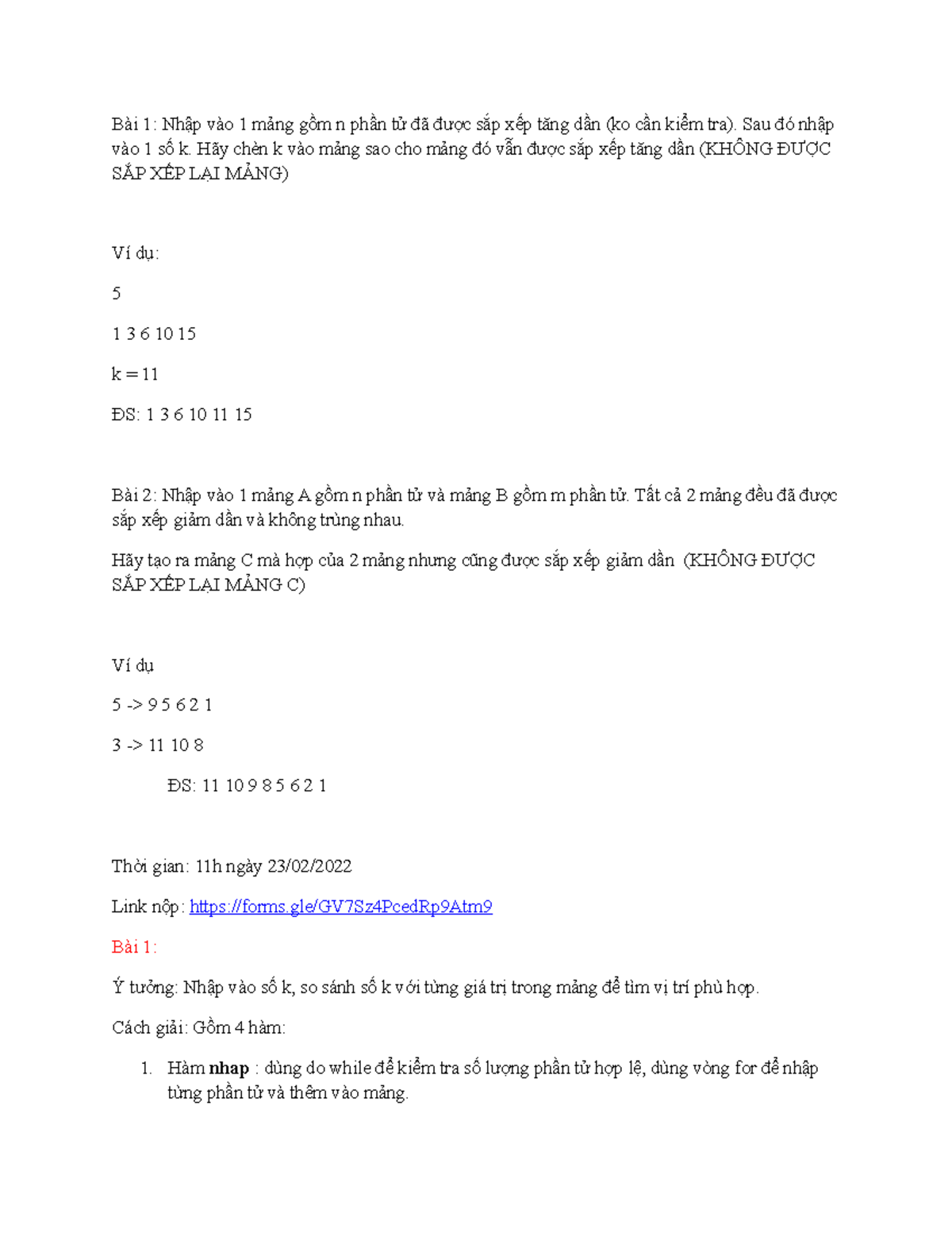 Nhom9 giaithuat Chinhsualan 2 - Bài 1: Nhập vào 1 mảng gồm n phần tử đã được sắp xếp tăng dần ...