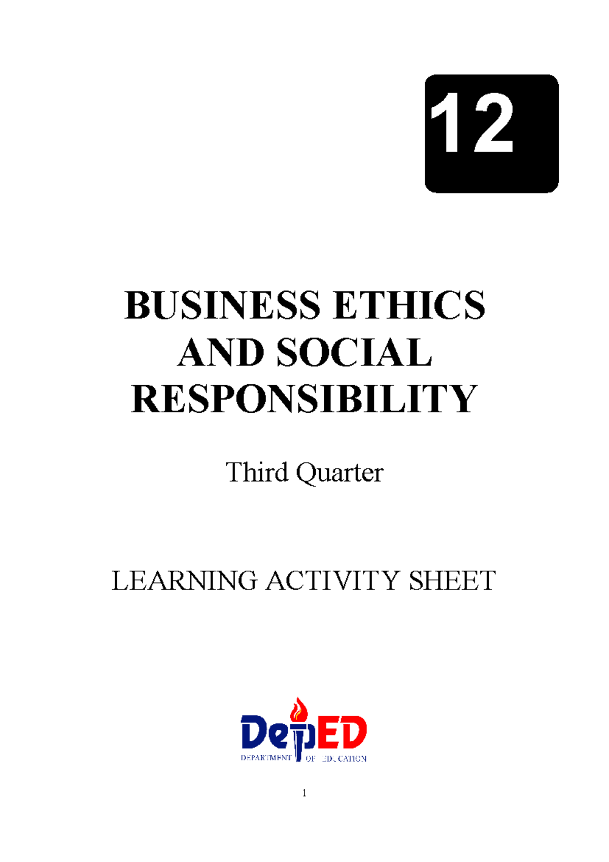 Business Ethics LAS 3RD students copy - BUSINESS ETHICS AND SOCIAL ...
