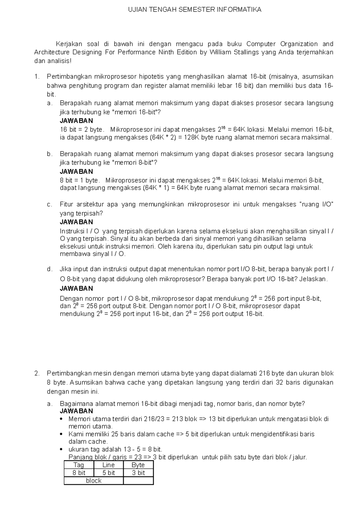 Informatika Ujian - UJIAN TENGAH SEMESTER INFORMATIKA Kerjakan soal di ...