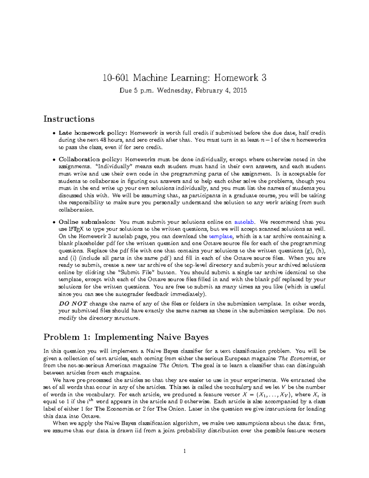 Homework 3 - 10-601 Machine Learning: Homework 3 Due 5 p. Wednesday ...