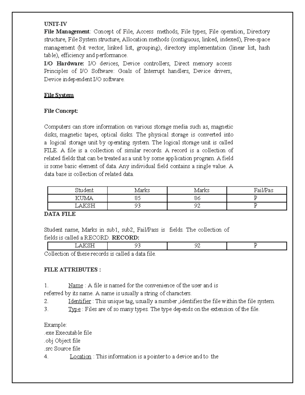 Operation System-File management - UNIT-IV File Management : Concept of File, Access methods ...