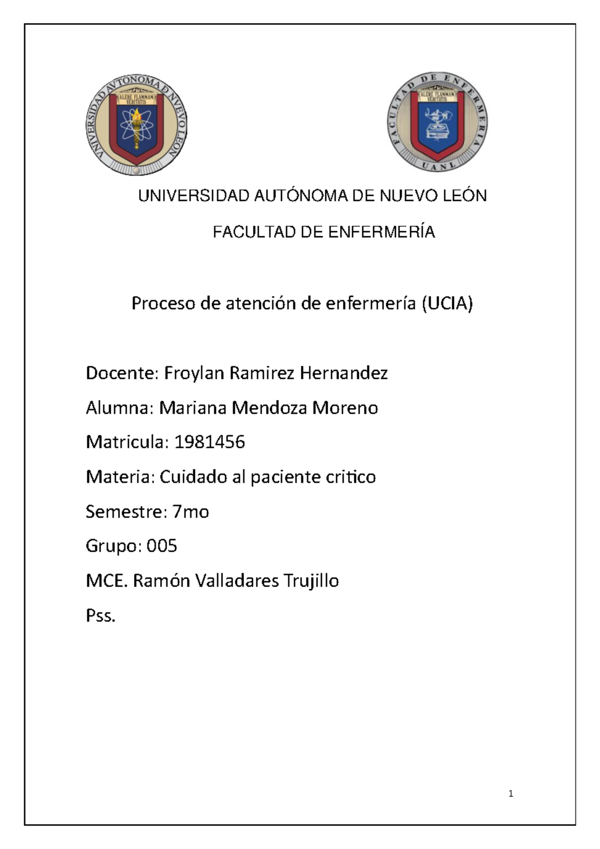PAE UCIA - Pae - Proceso de atención de enfermería (UCIA) Docente ...