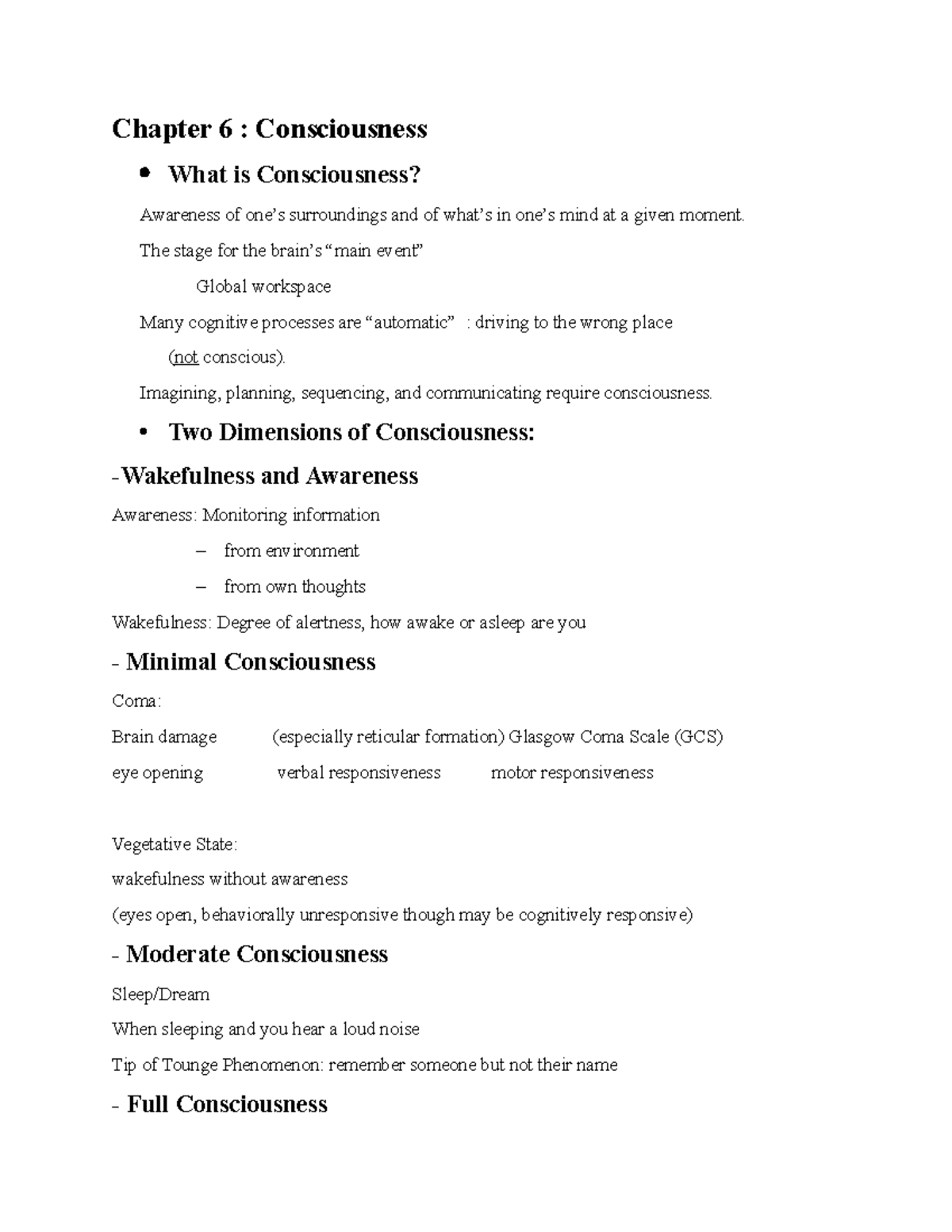 Chapter 6 study guide - Chapter 6 : Consciousness What is Consciousness ...