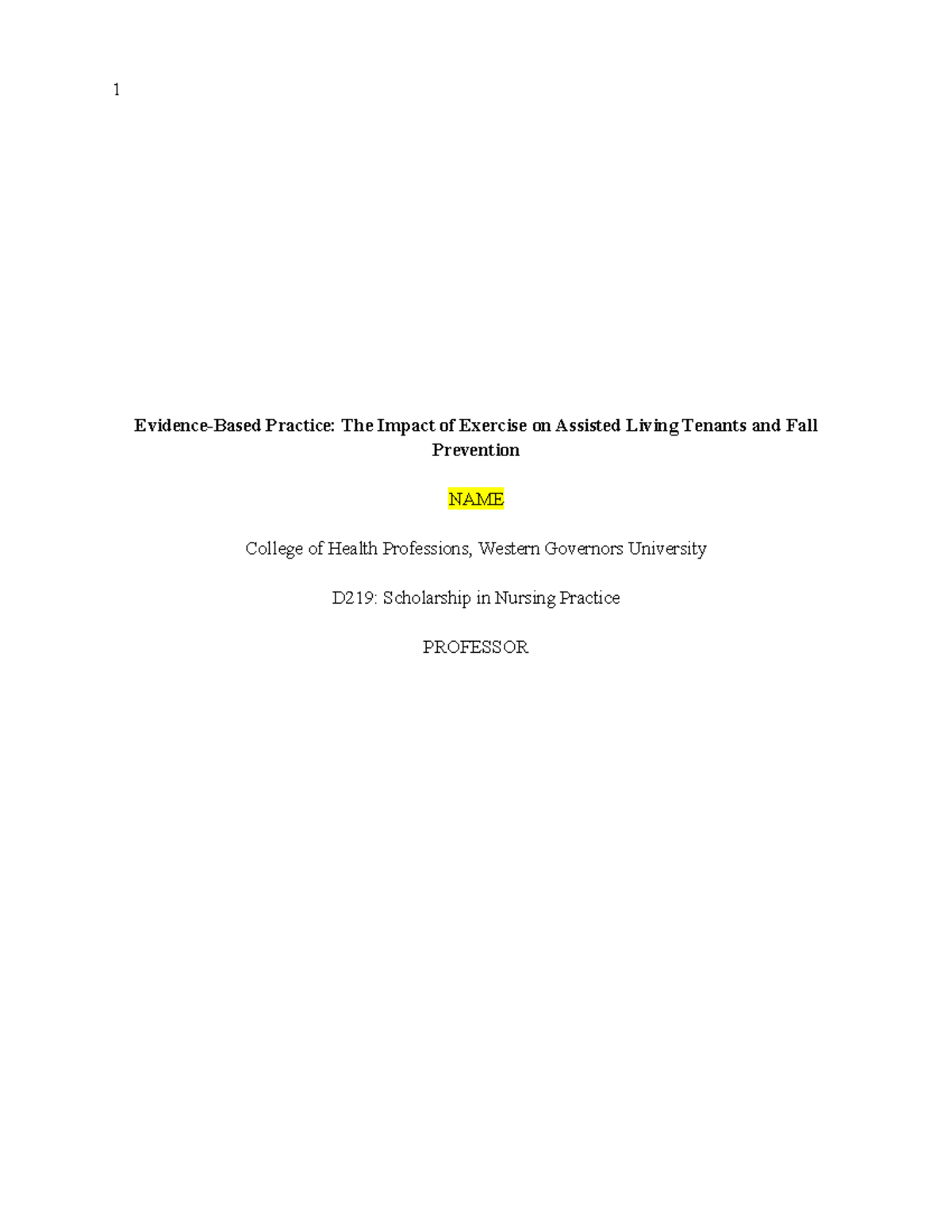 D219 MYM2 Assignment - Evidence-Based Practice: The Impact of Exercise ...