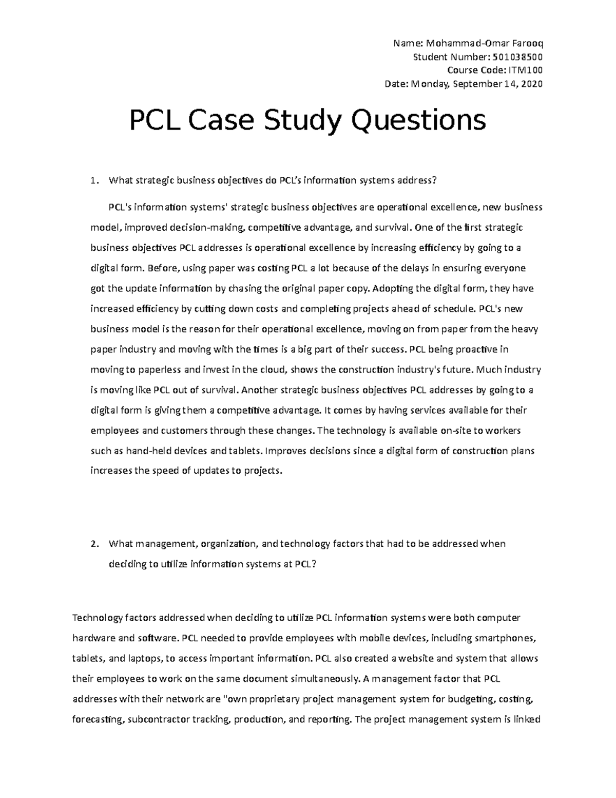 PCL Case Study Questions - Name: Mohammad-Omar Farooq Student Number ...