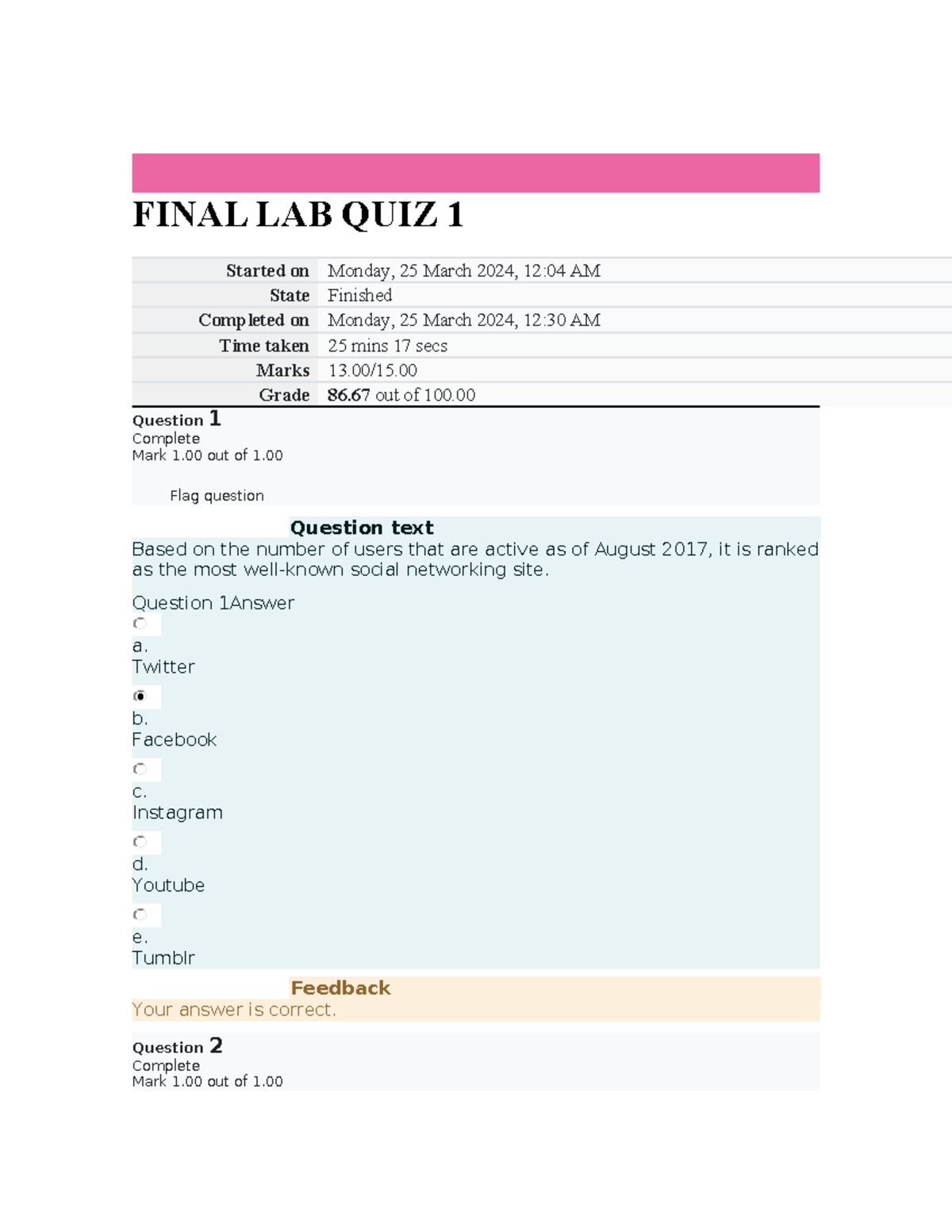 Final LAB QUIZ 1 - FINAL LAB QUIZ 1 Started on Monday, 25 March 2024, 12:04 AM State Finished ...