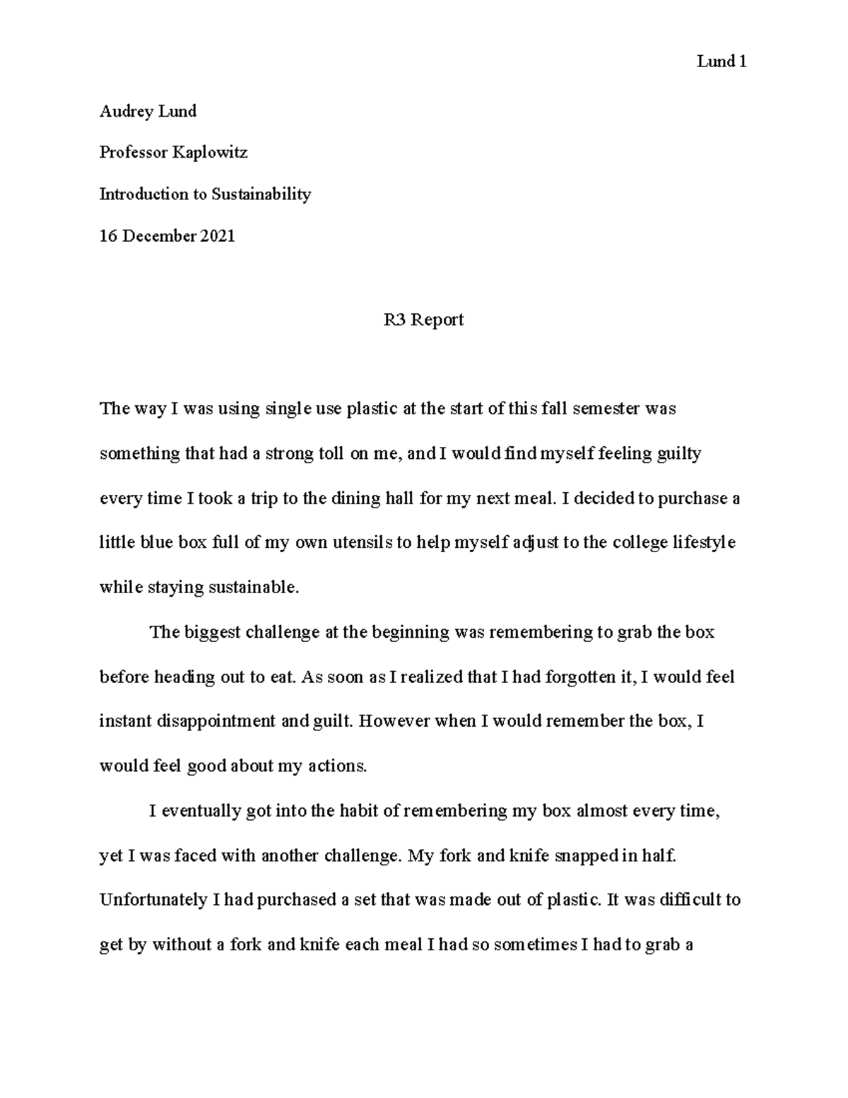 R3 Report Paper - Lund 1 Audrey Lund Professor Kaplowitz Introduction ...