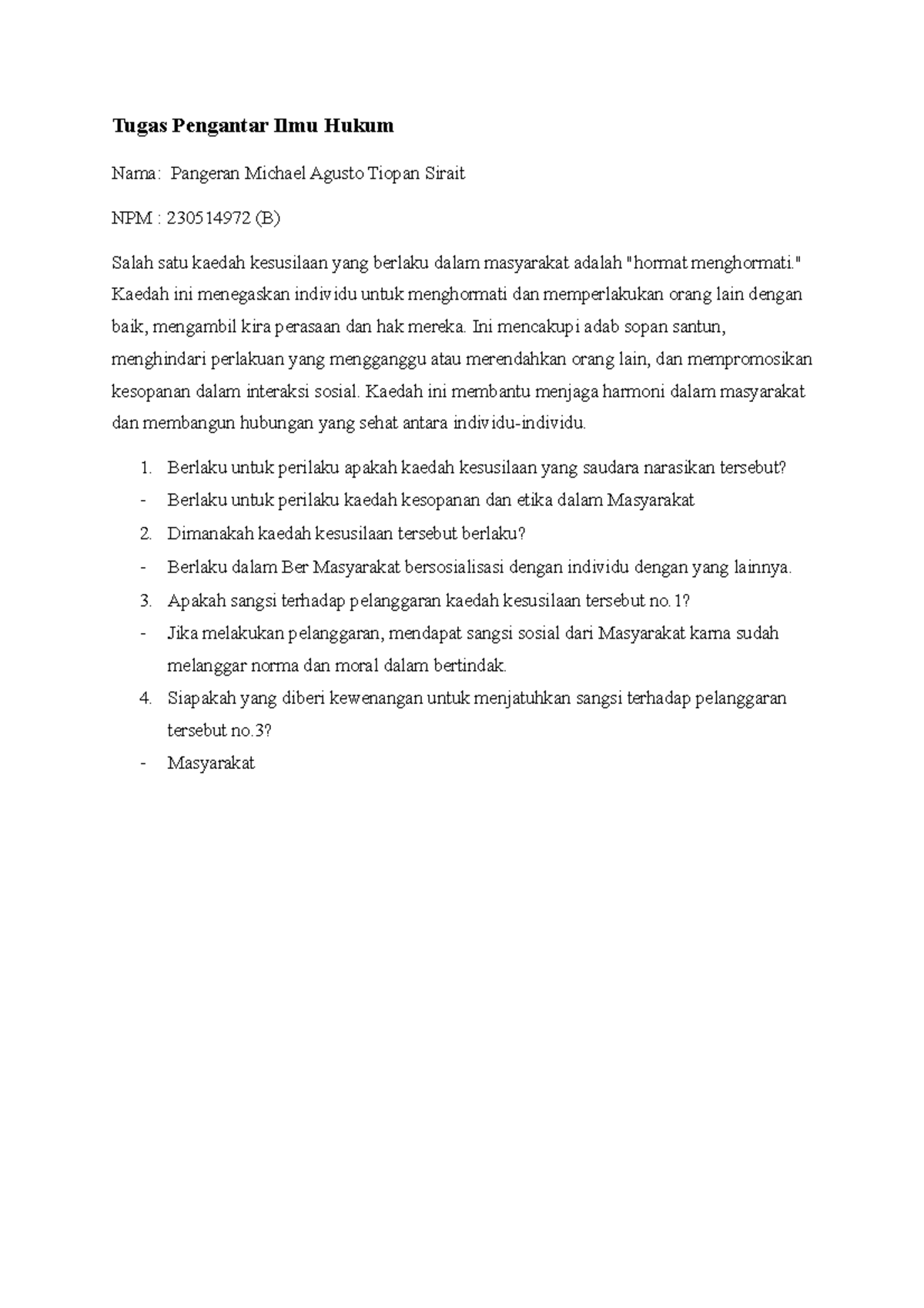 Tugas PIH - Pengantar ilmu hukum - Tugas Pengantar Ilmu Hukum Nama: Pangeran Michael Agusto ...