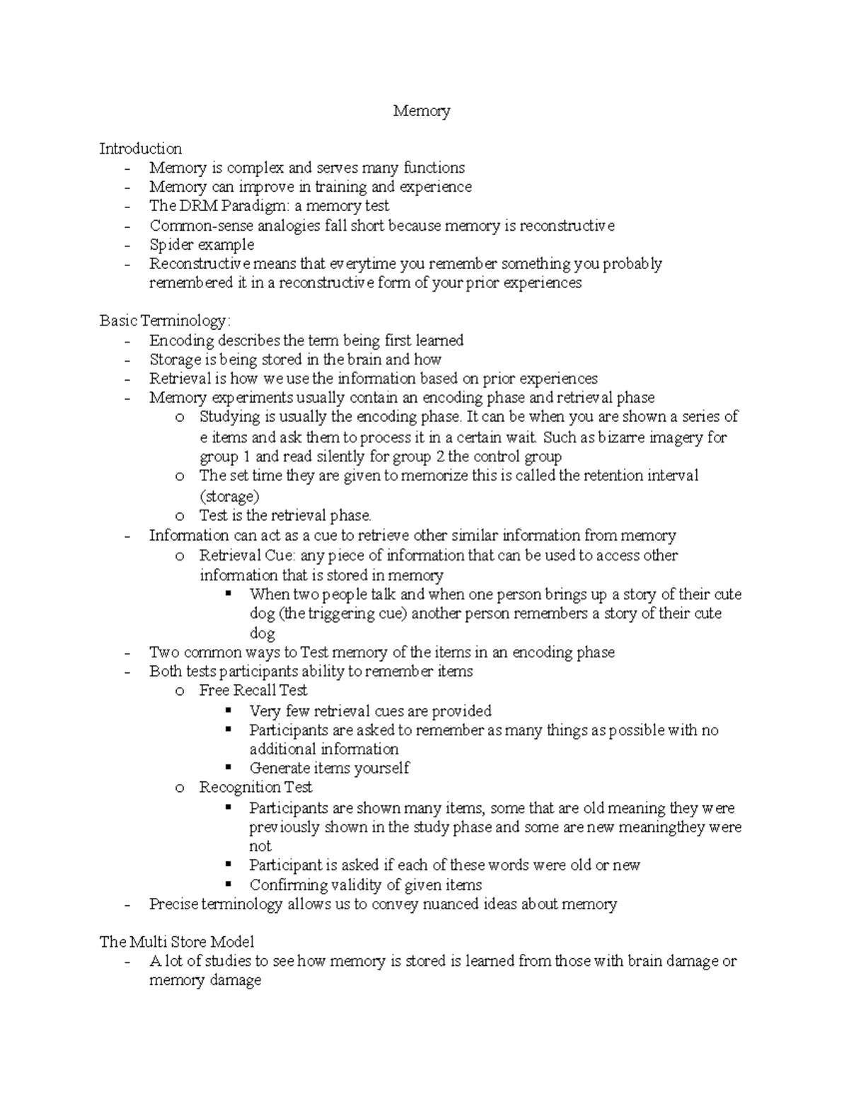 Memory - psych notes - Memory Introduction Memory is complex and serves ...