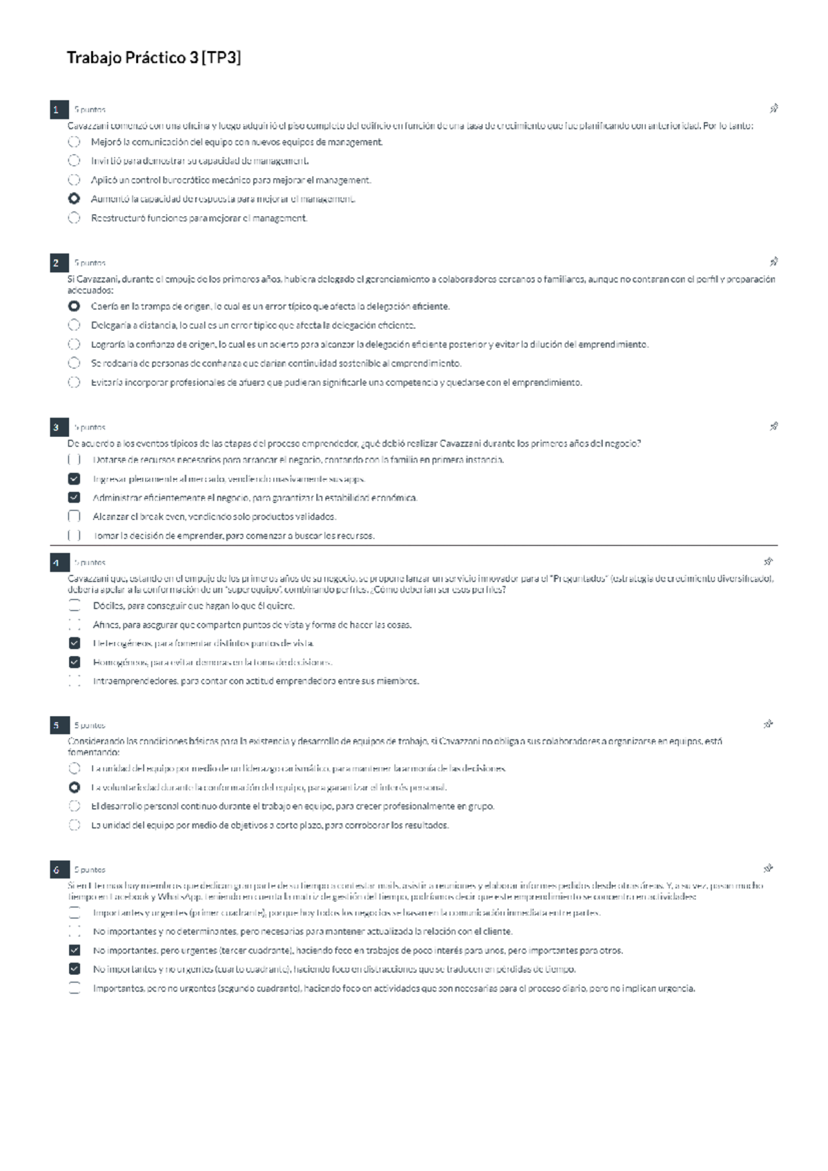 TP3 Desarrollo Emprendedor 95% - Trabajo Práctico 3 1 5 puntos Cavazzani comenzó con una oficina ...