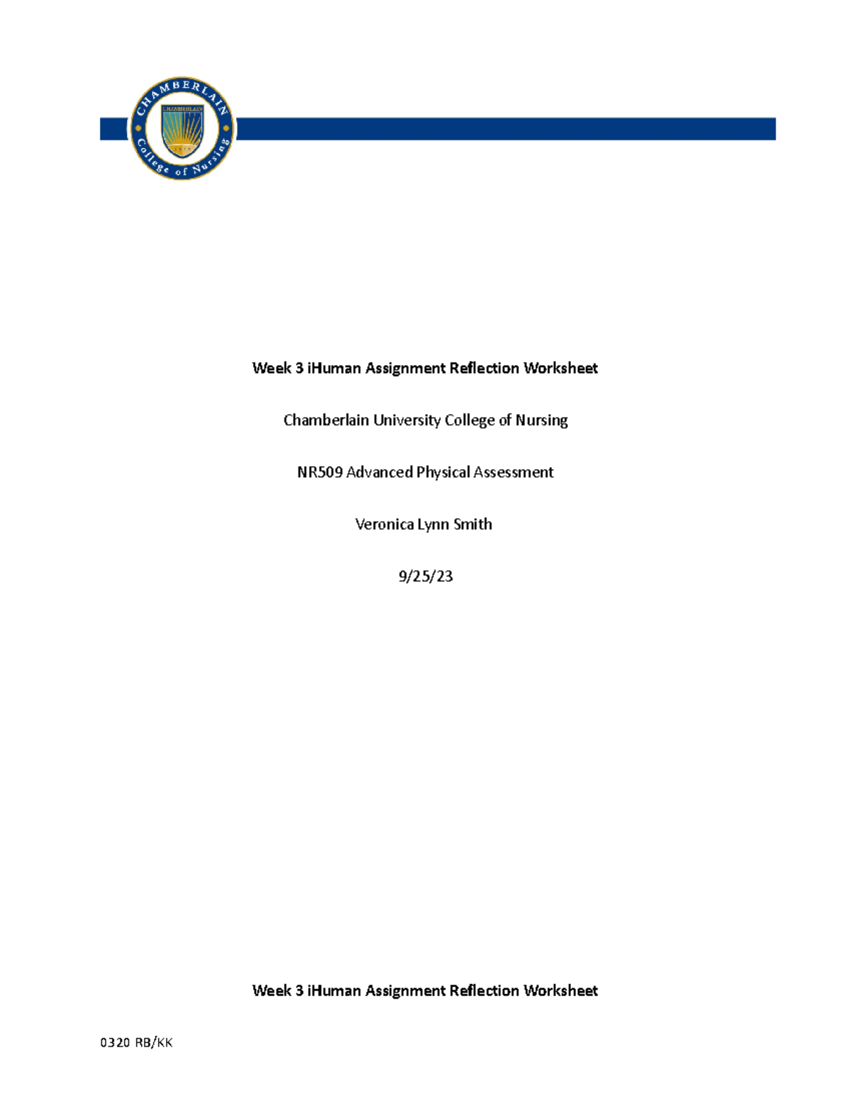 Week 3 i Human Assignment Reflection Worksheet - Week 3 iHuman ...