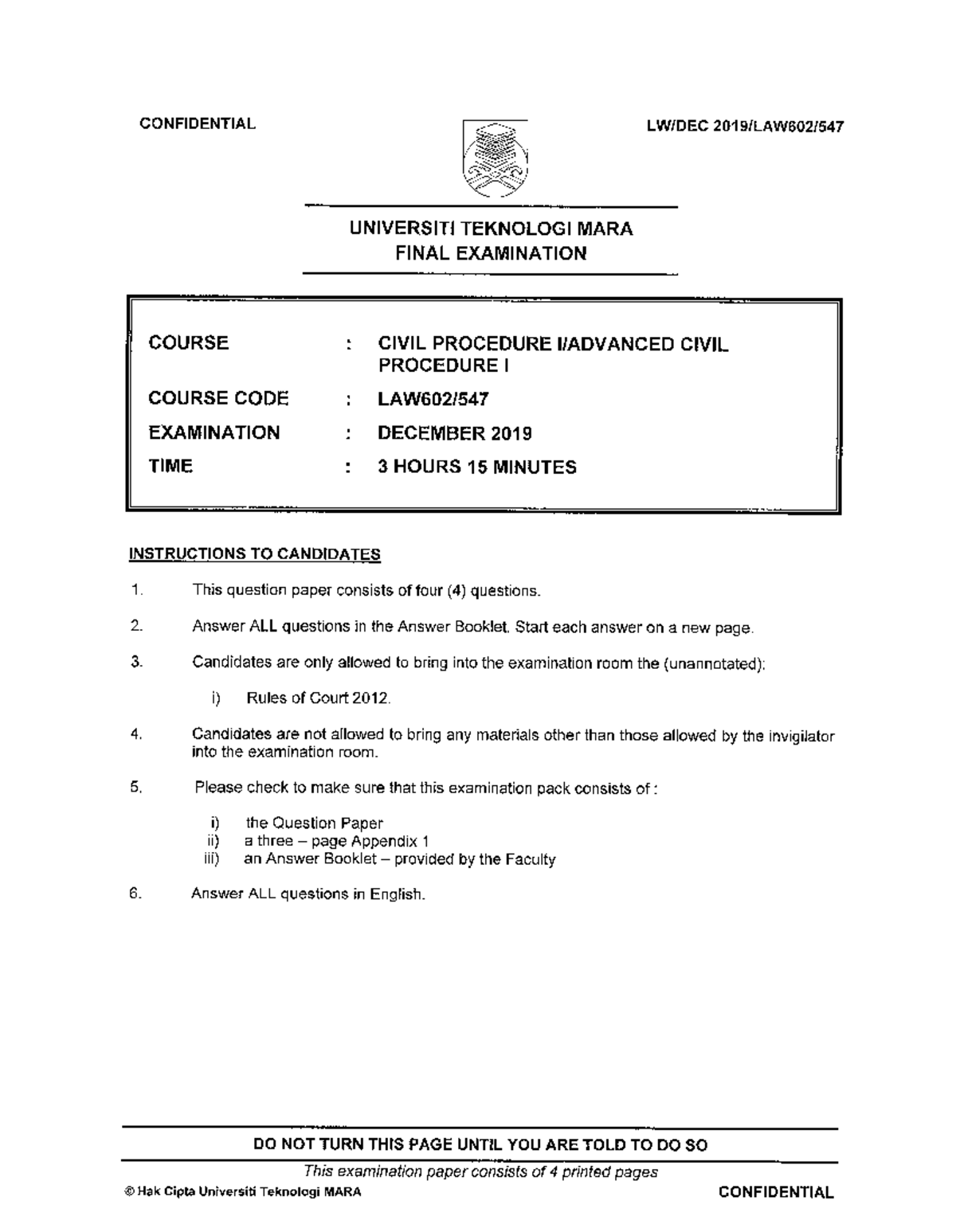 LAW602 DECEMBER 2019 FINAL PAPER FOR TUTORIAL - CONFIDENTIAL UNIVERSITITEKNOLOGIMARA - Studocu