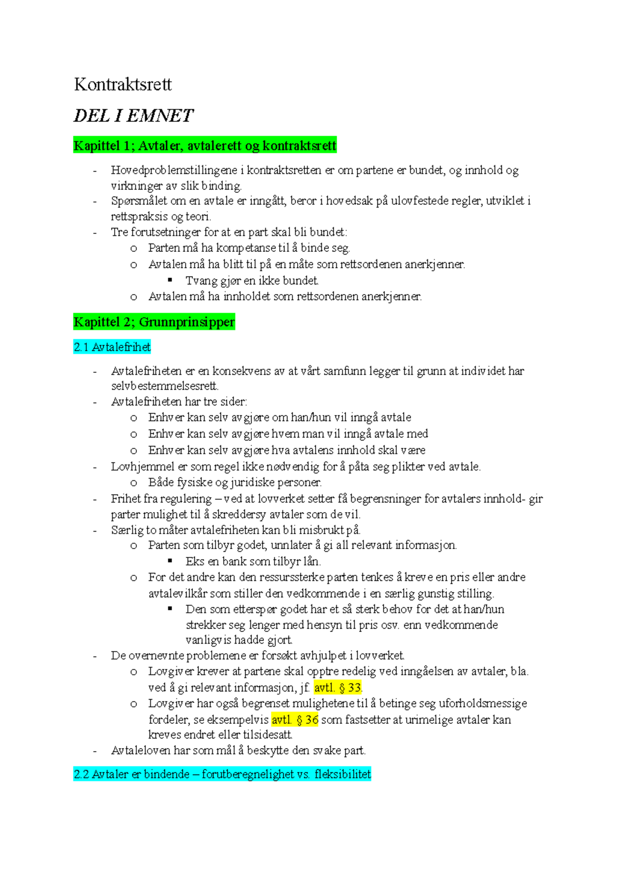 Avtalerett notater - Avtaler - Kontraktsrett DEL I EMNET Kapittel 1; Avtaler, avtalerett og ...