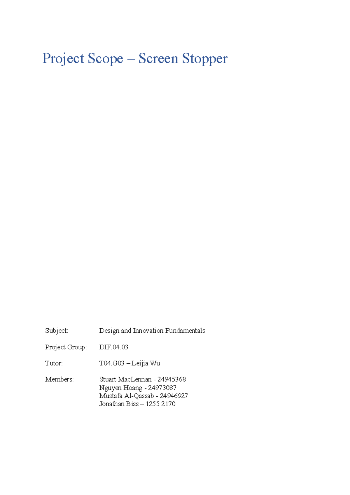 Project Scope - Screen Stopper - Project Scope – Screen Stopper Subject ...