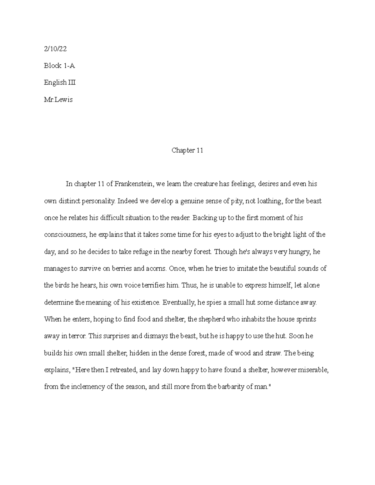Chapter 11 - Summary - Frankenstein - 2/10/ Block 1-A English III Mr Chapter 11 In chapter 11 of ...