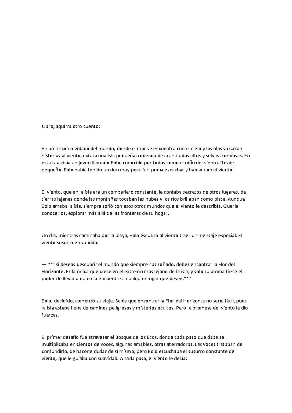 Cuento 2 - fefefef - Claro, aquí va otro cuento: En un rincón olvidado ...