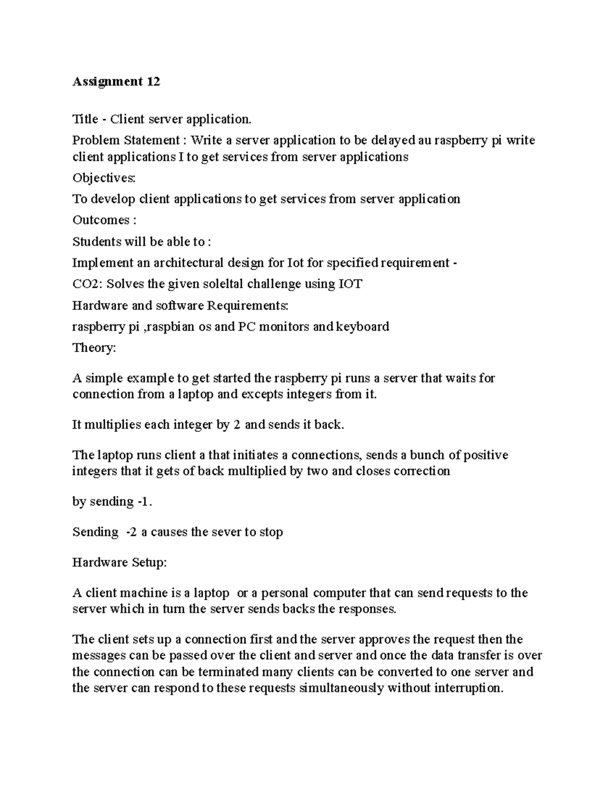 Esiot Manual - Assignment 12 Title - Client server application. Problem Statement : Write a ...