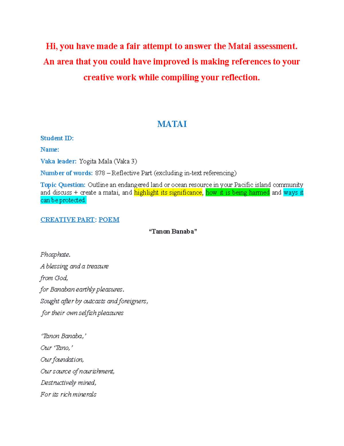 Matai Assignment - Hi, you have made a fair attempt to answer the Matai ...