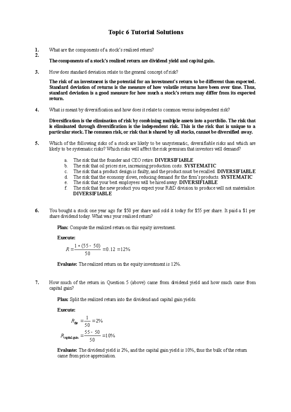 Topic 6 - Solutions - Topic 6 Tutorial Solutions 1. What are the ...