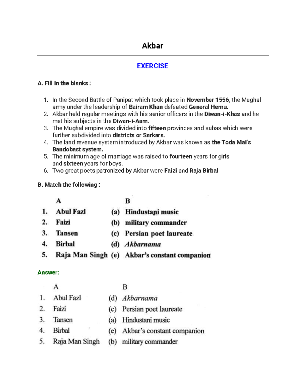 Akbar - notes - ncertbooksolutions Akbar EXERCISE A. Fill in the blanks ...