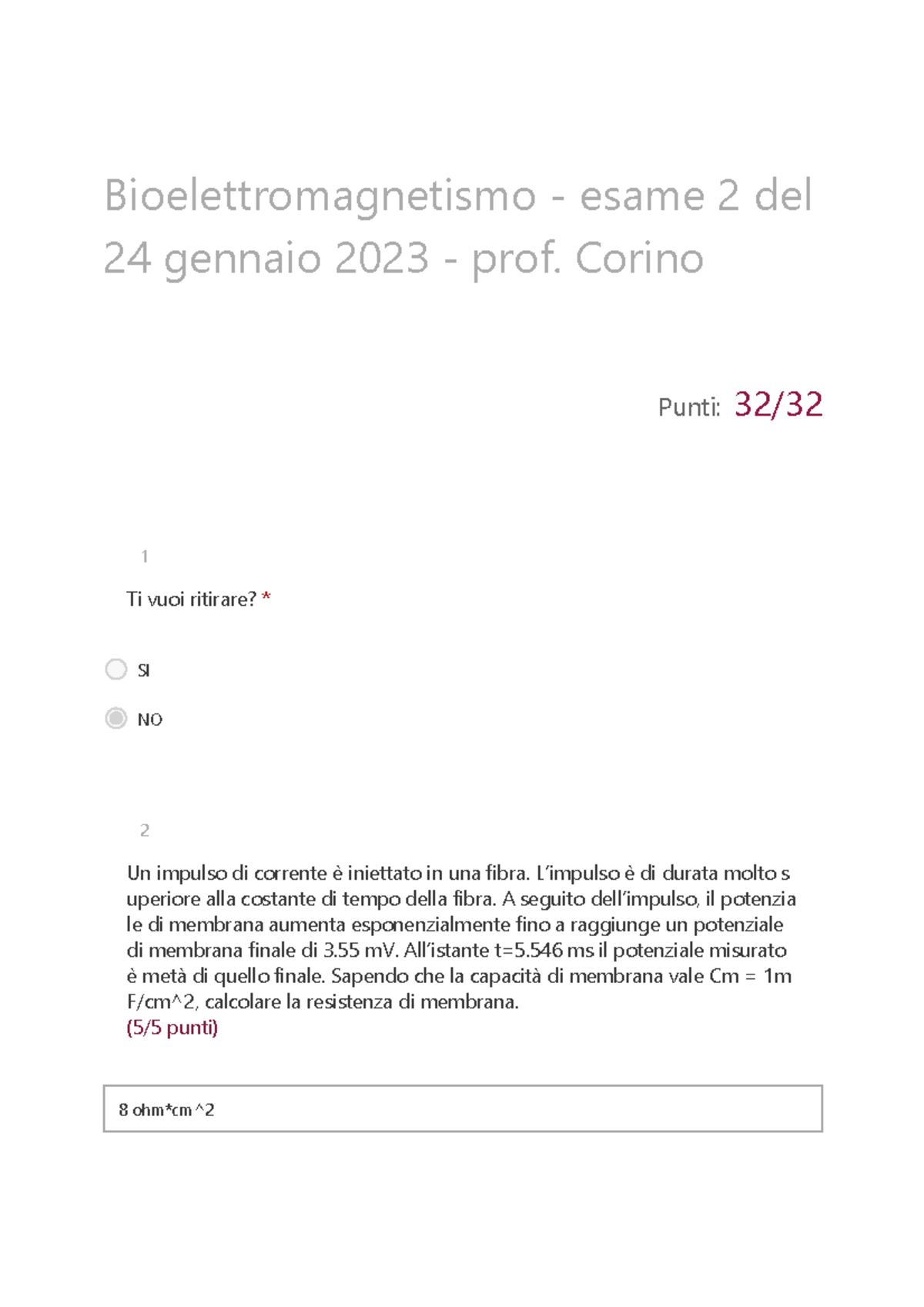 Bioelettromagnetismo - esame 2 del 24 gennaio 2023 - prof. Corino ...