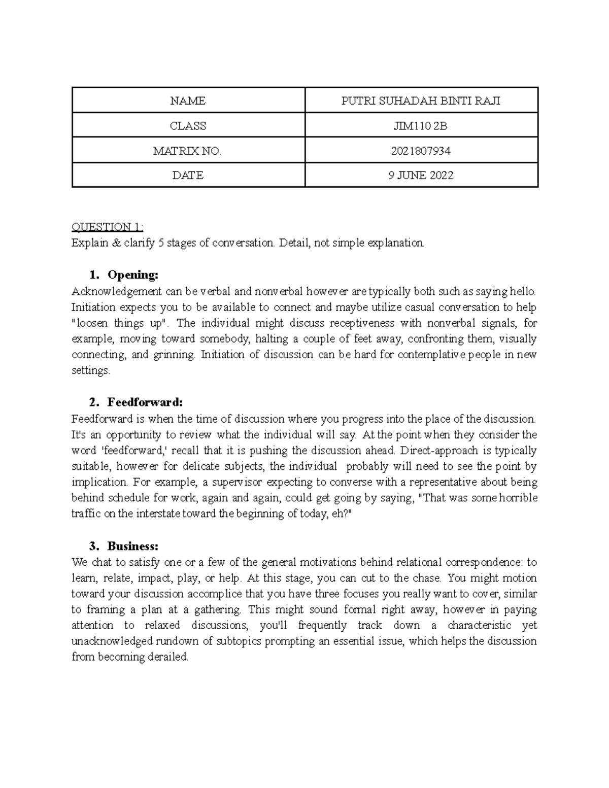 Imd 121 assg - Acknowledgement can be verbal and nonverbal however are ...