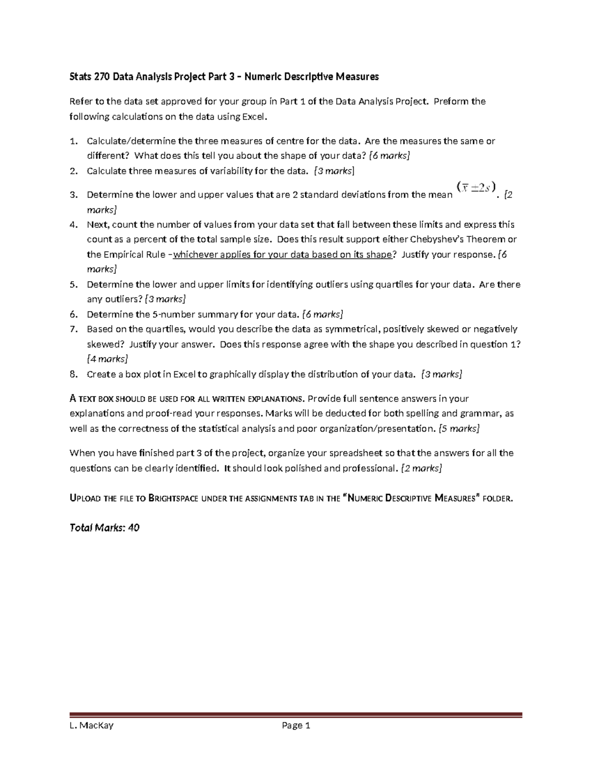 STAT270 Project Part 3 - Stats 270 Data Analysis Project Part 3 – Numeric Descriptive Measures ...