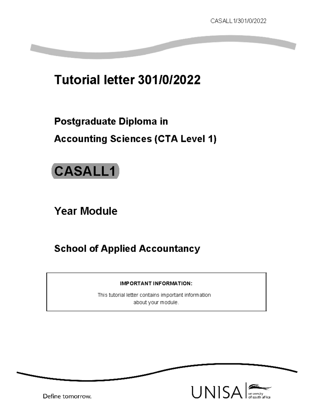Casall 1 TL301 2022 - CASALL1/301/0/ Tutorial letter 301/0 ...