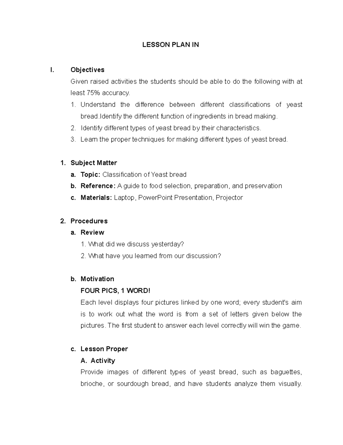 Classification of Yeast Bread - Lesson Plan - LESSON PLAN IN I ...