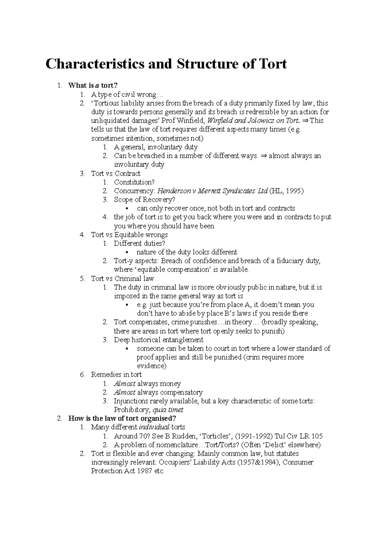 Characteristics and Structure of Tort - What is a tort? 1. A type of ...