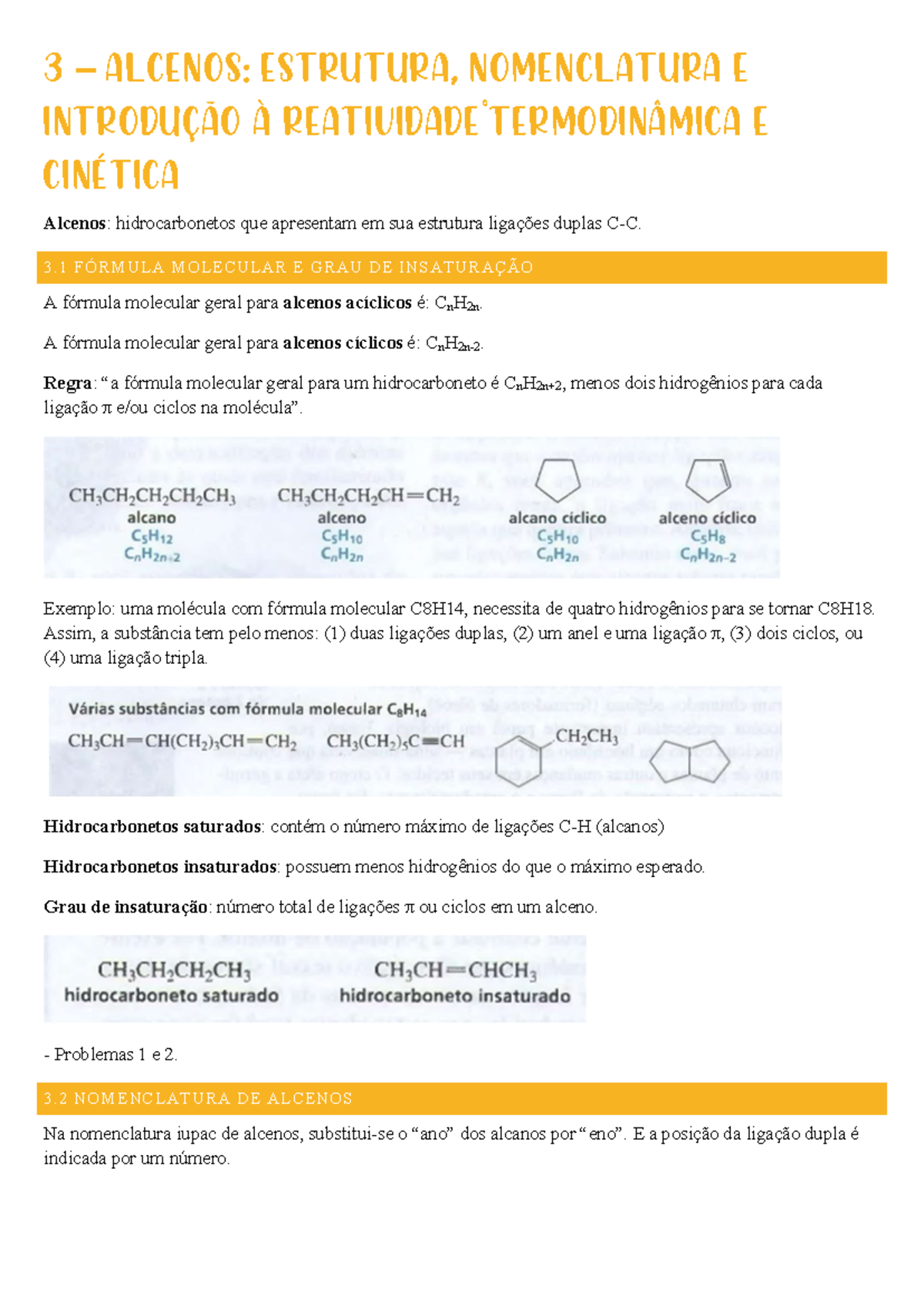 Resumo cap 3 - Alcenos - estrutura, nomenclatura e introdução a ...