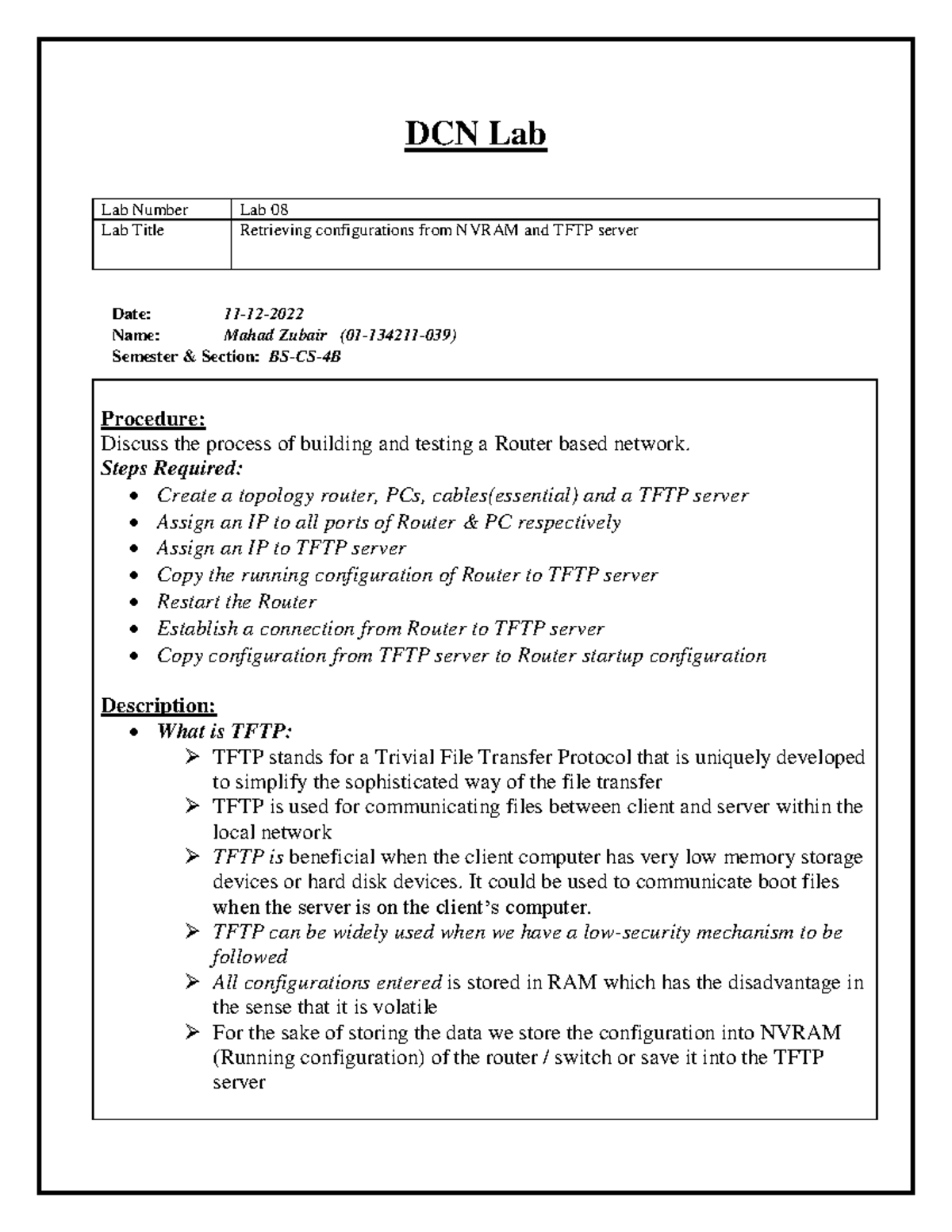 DCN lab 08 07122022 012116 pm - DCN Lab Date: 11-12- Name: Mahad Zubair (01-134211-039) Semester ...