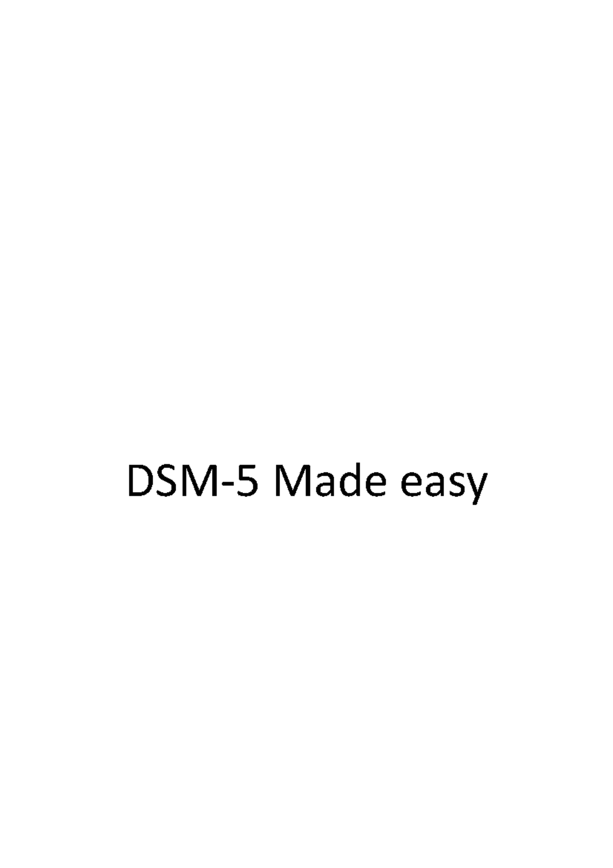 DSM Made easy - Dsm riassunto - DSM-5 Made easy Disturbi del ...