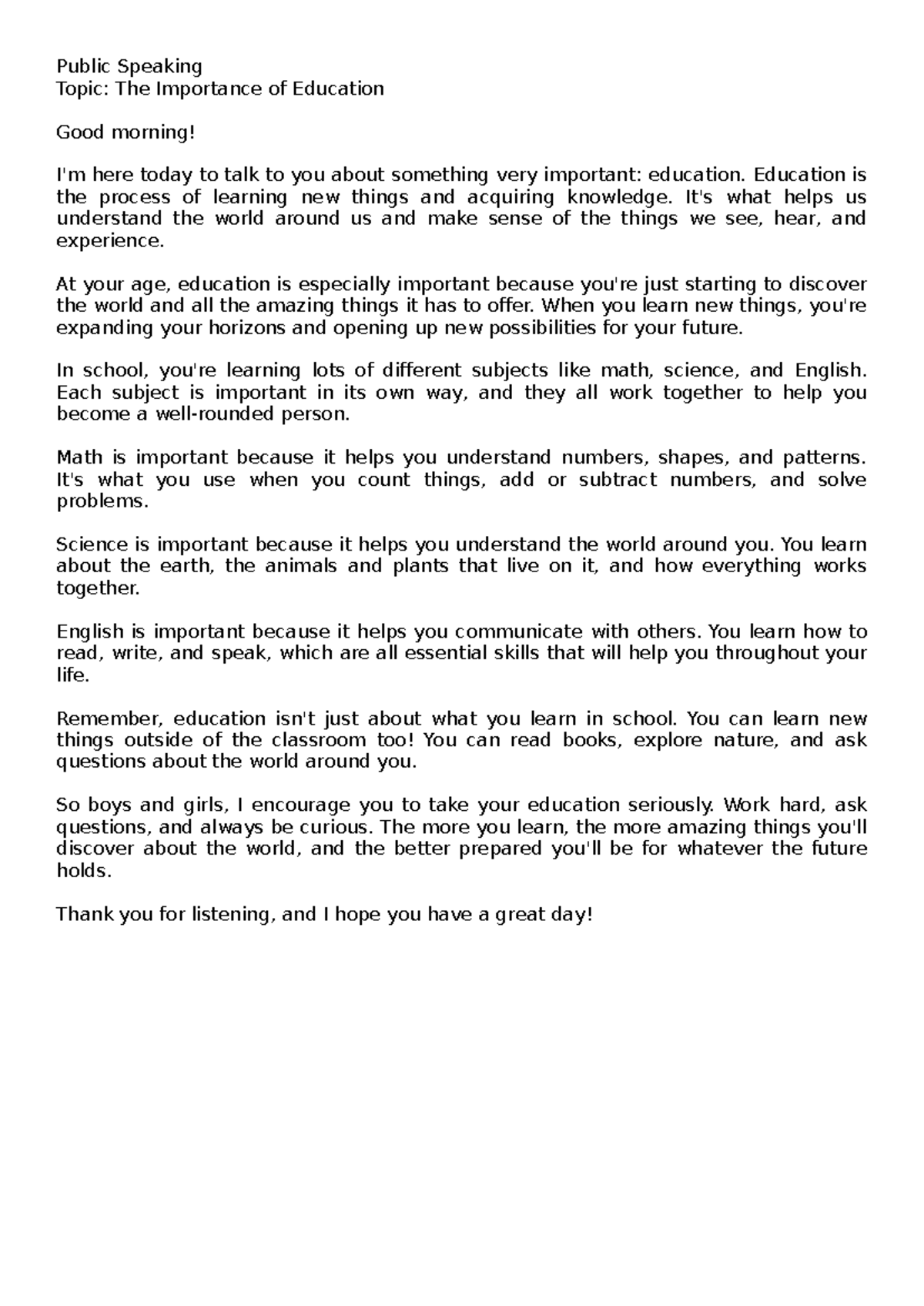 English scripts - Public Speaking Topic: The Importance of Education ...