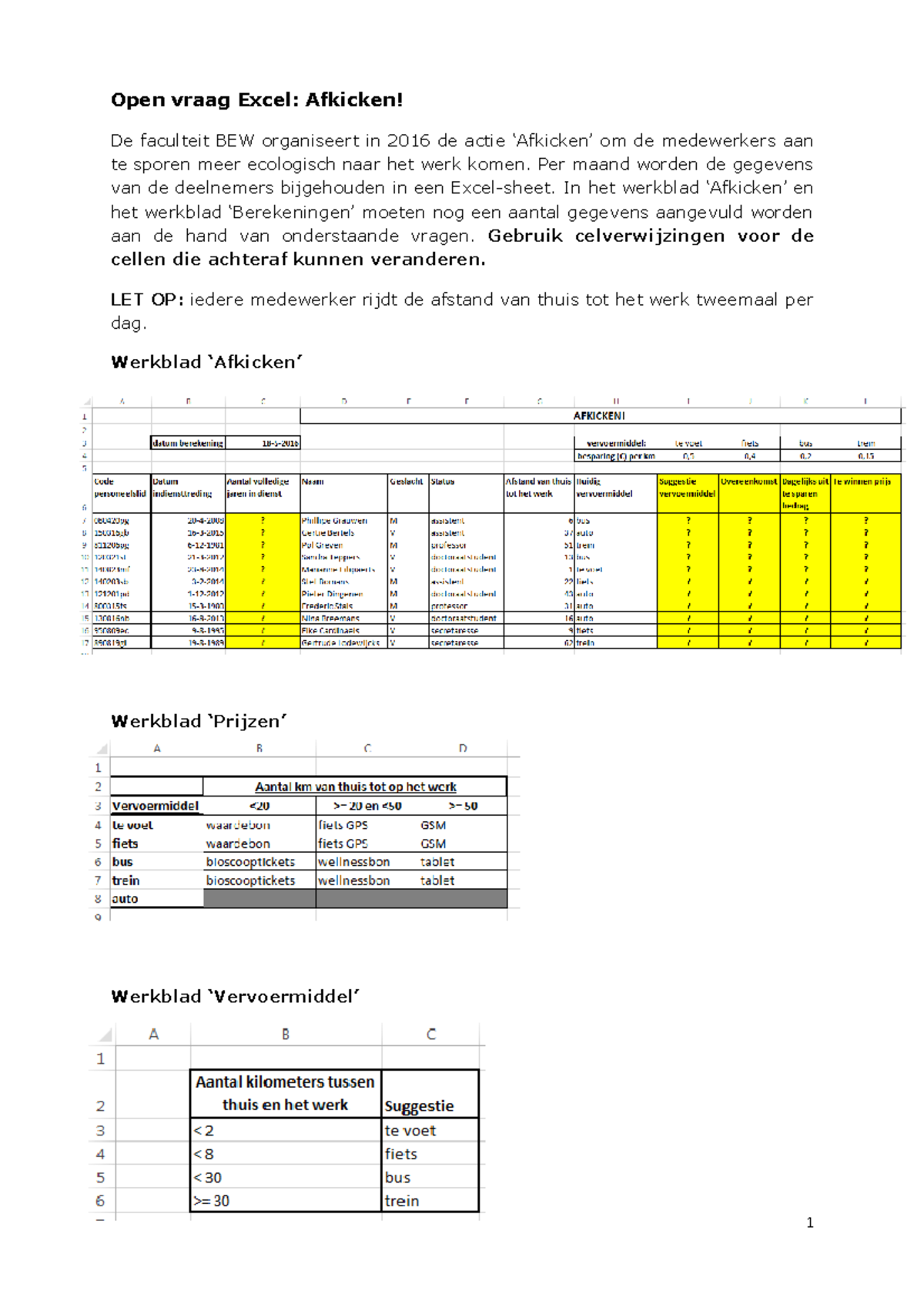 Excel open vragen Afkicken met opl - Open vraag Excel: Afkicken! De ...