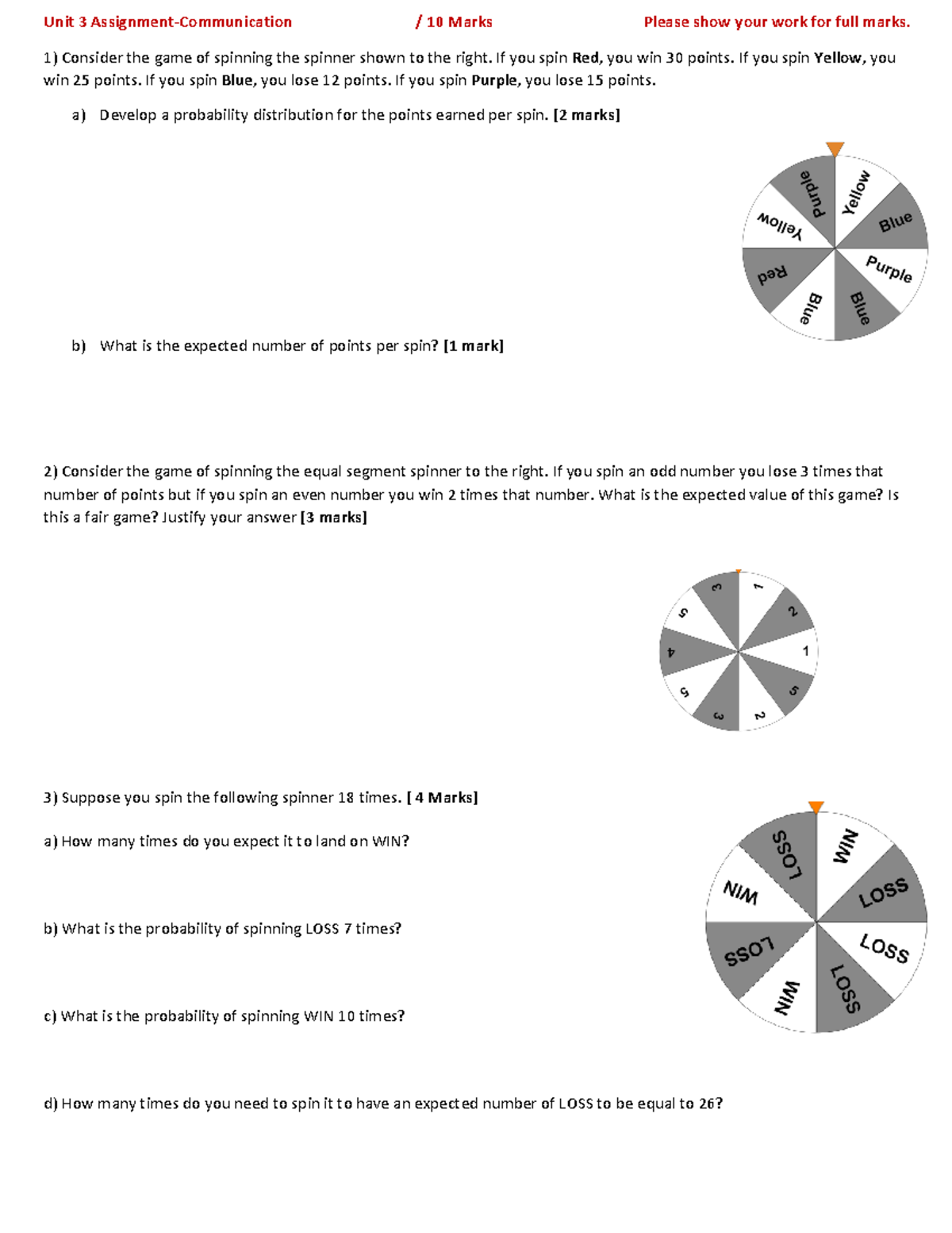 Unit 3 Assignment-Communication - Consider the game of spinning the ...