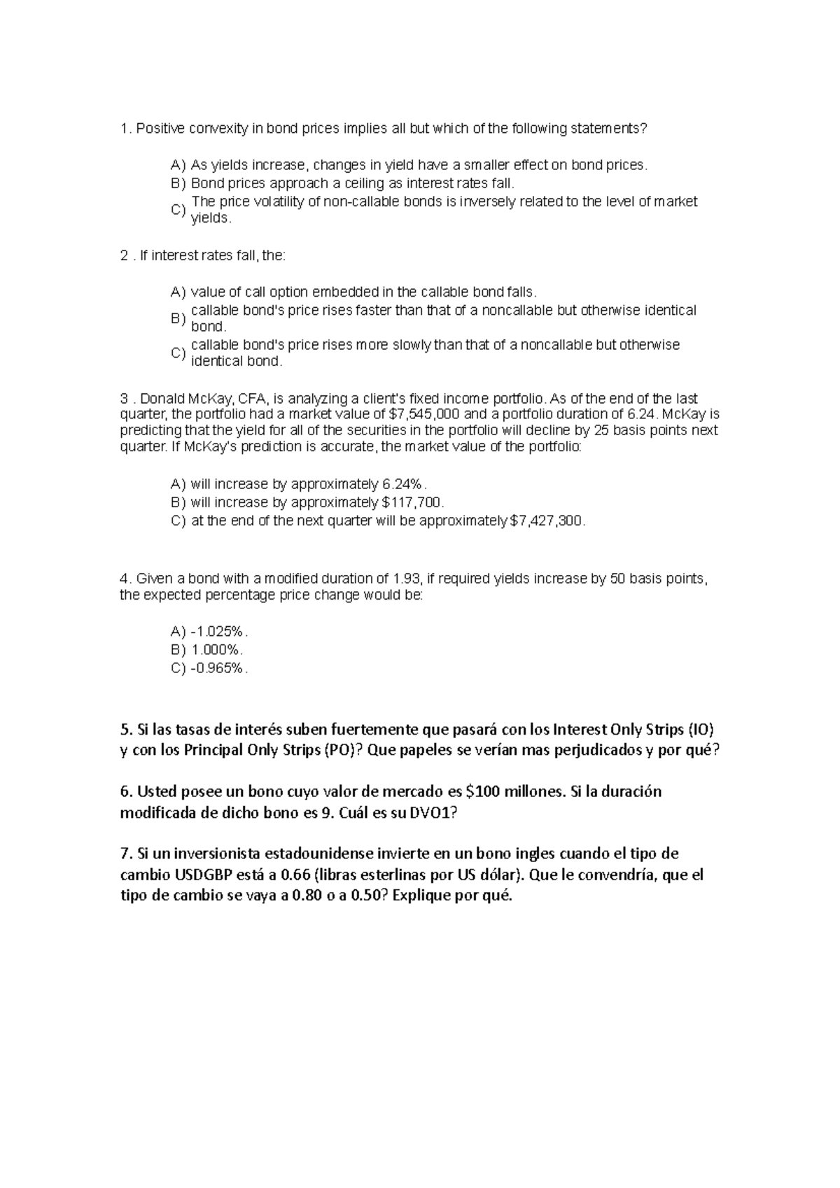 PD 2 - word - 1. Positive convexity in bond prices implies all but ...