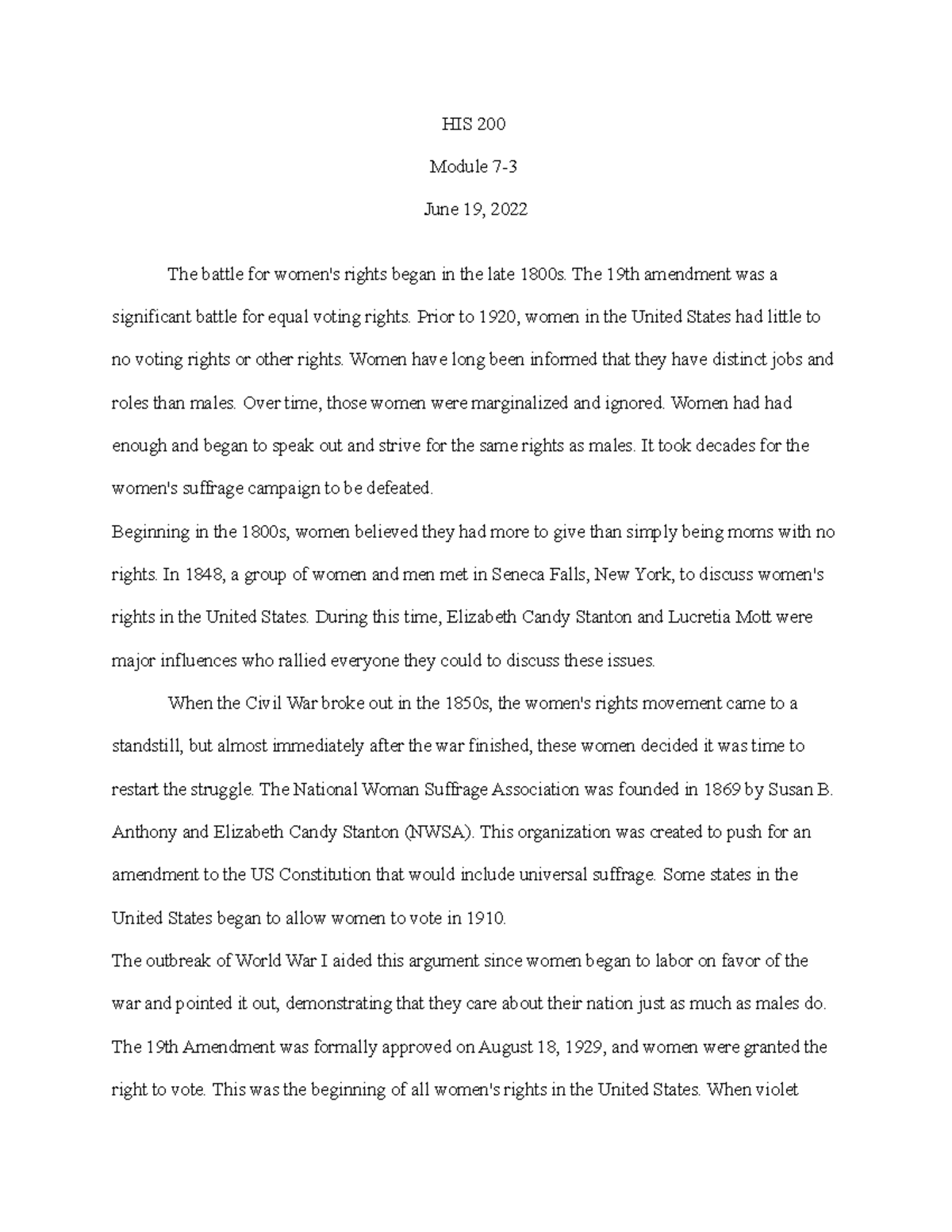 HIS 200 7-3 - 7-3 activity - HIS 200 Module 7- June 19, 2022 The battle ...