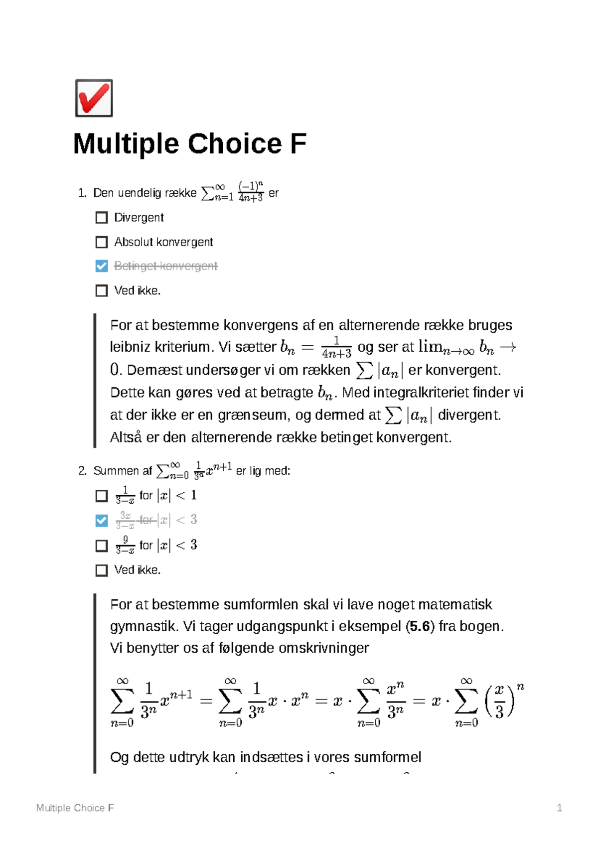 Multiple Choice F - Exam - ####### ☑ Multiple Choice F 1. Den uendelig ...