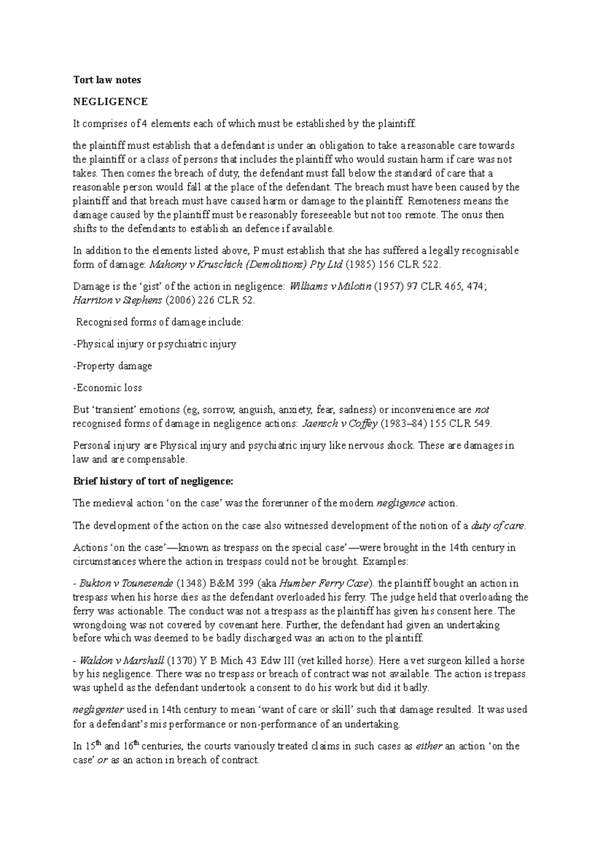 Tort law notes - Summary Torts - Tort law notes NEGLIGENCE It comprises ...