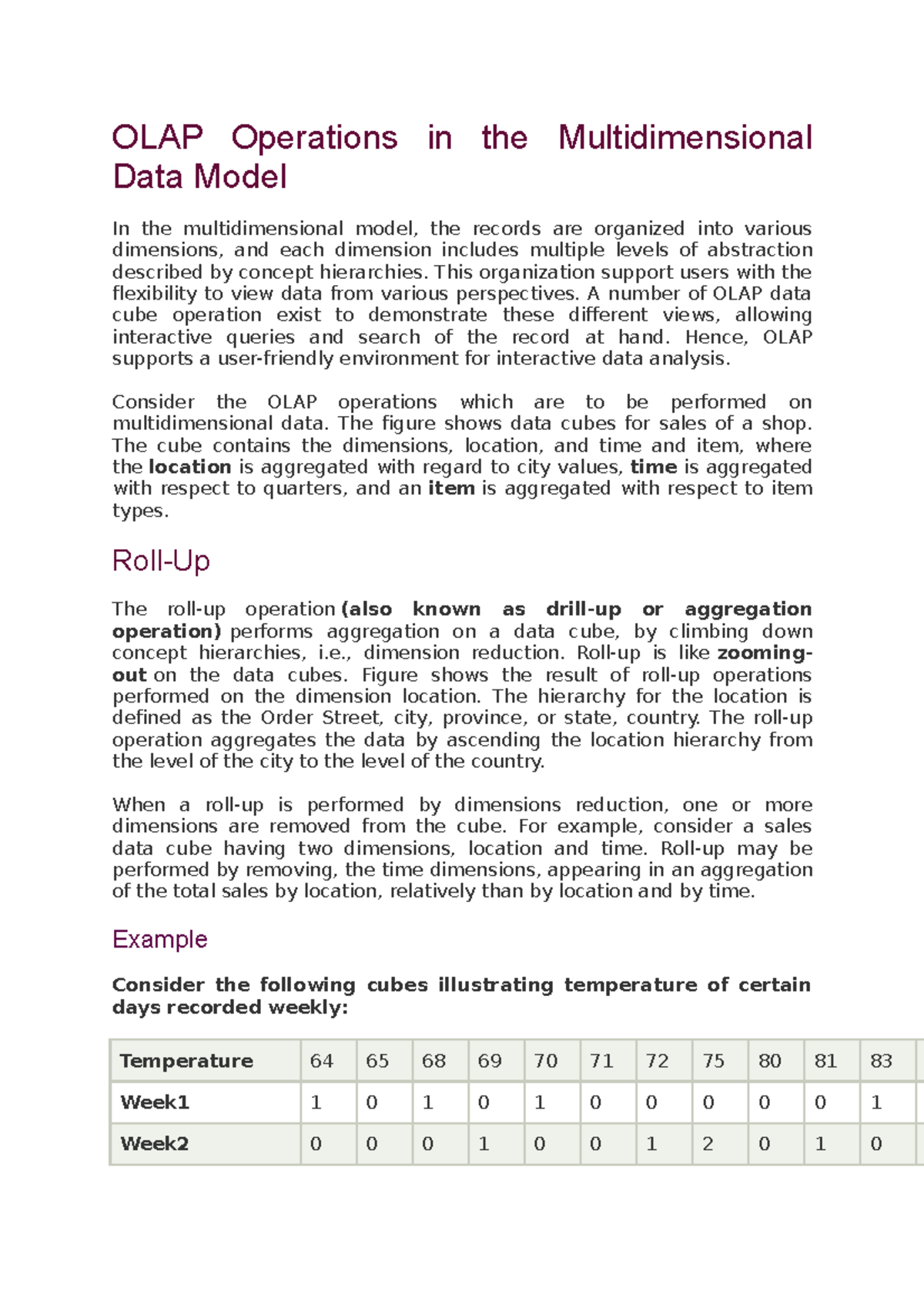 OLAP Operations in the Multidimensional Data Model - This organization support users with the ...